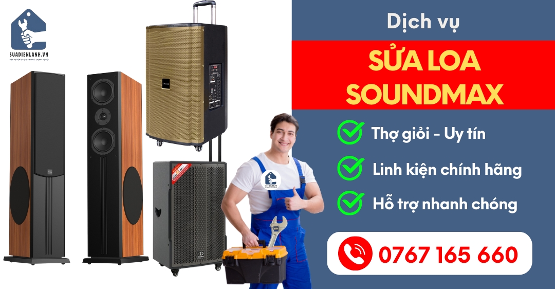 Địa chỉ Sửa Loa Soundmax Chuyên Nghiệp và Uy Tín - suadienlanh.vn